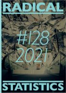 Radical Statistics 128 (2021) | Radical Statistics Group